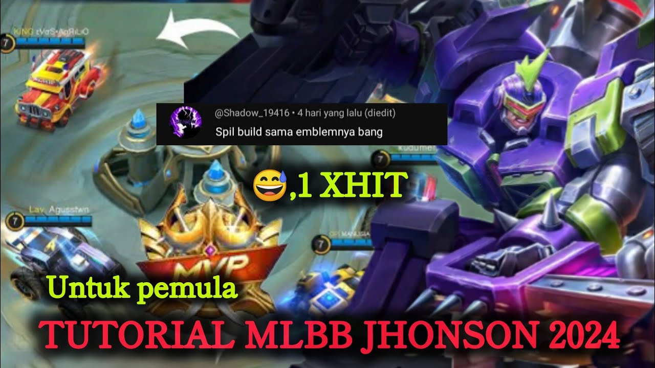 MOBILE LEGENDS MLBB JOHNSON 2024 #mobilelegends #johordarultakzim #mlb ...