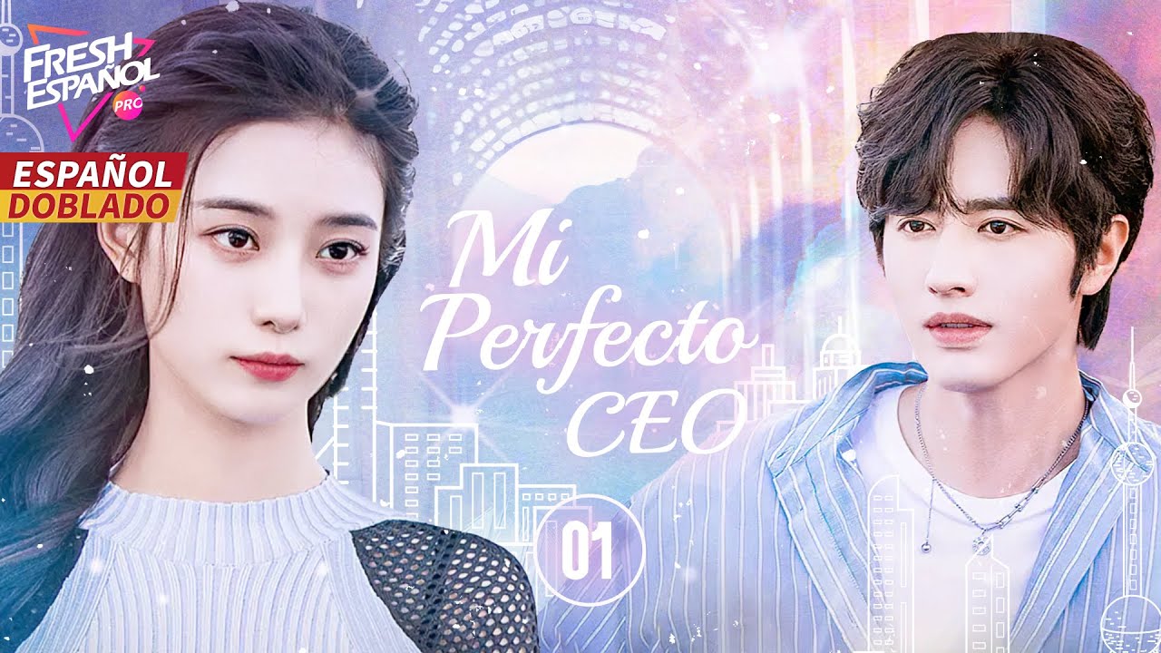 [Doblado ESP] Mi Perfecto CEO | Hice pacto con CEO y terminé ...