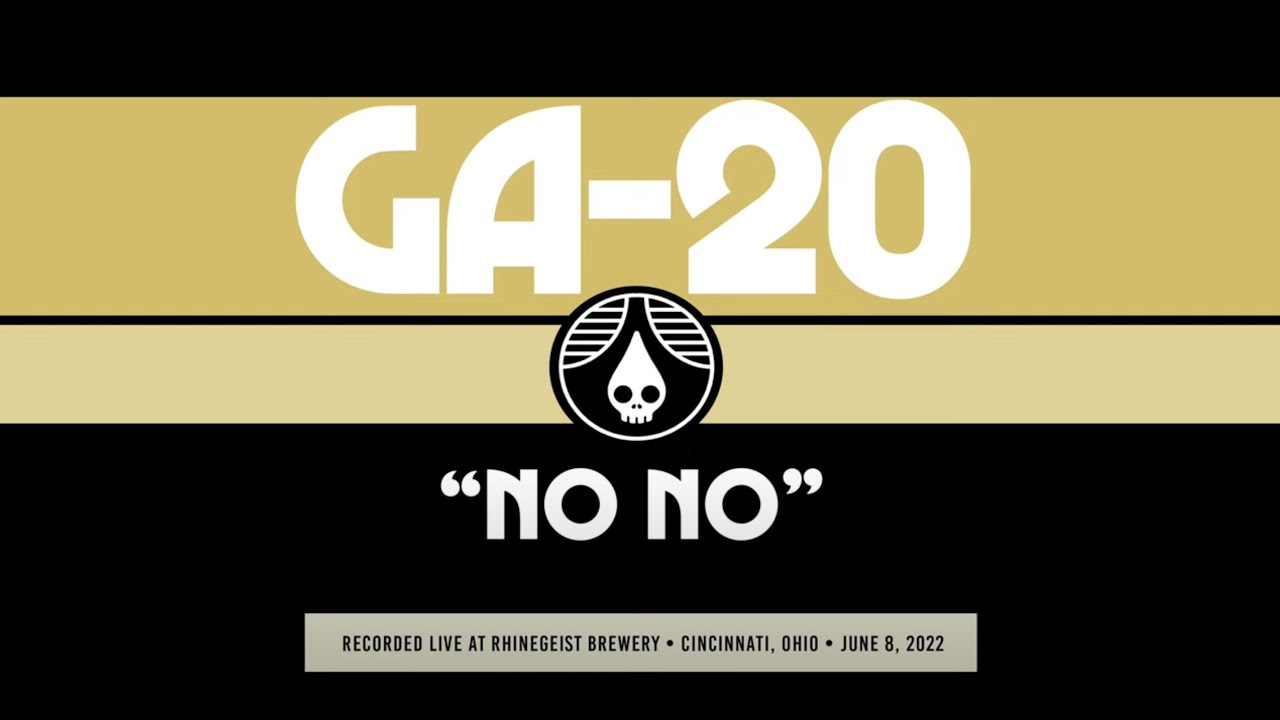 GA-20 - No No [LIVE AT RHINEGEIST BREWERY] - YouTube