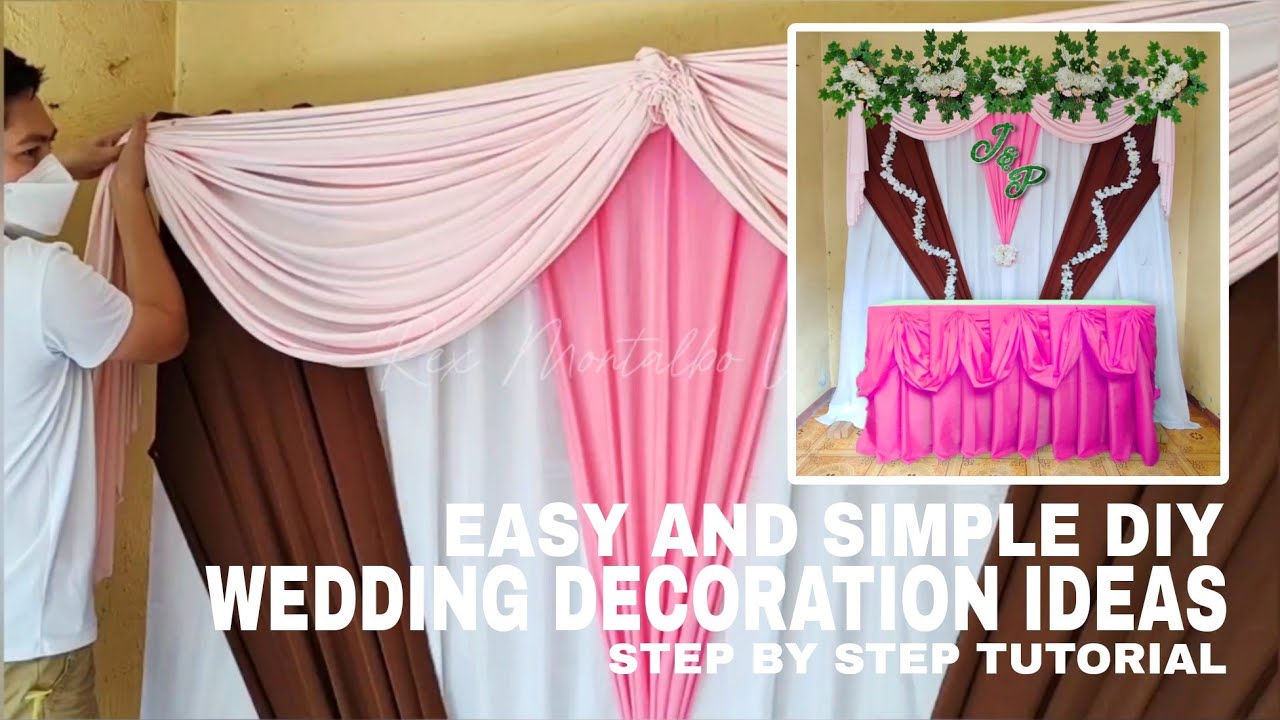 EASY AND SIMPLE DIY WEDDING BACKDROP DECORATION IDEAS | Rex Montalbo ...