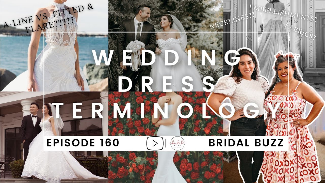 Words + Terms to Know About Wedding Dresses ft. Angelita of Bridal ...