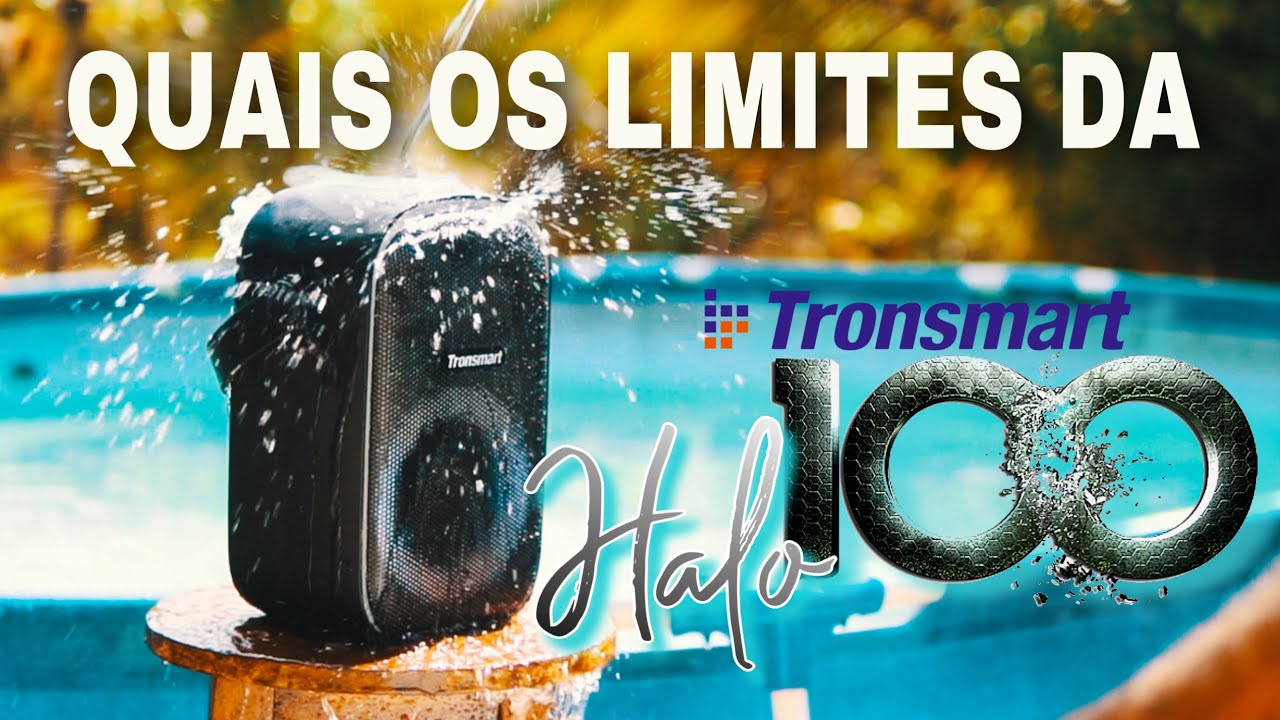 TRONSMART HALO 100 - O Que Temos Além Do Hype? [REVIEW COMPLETO EM ...