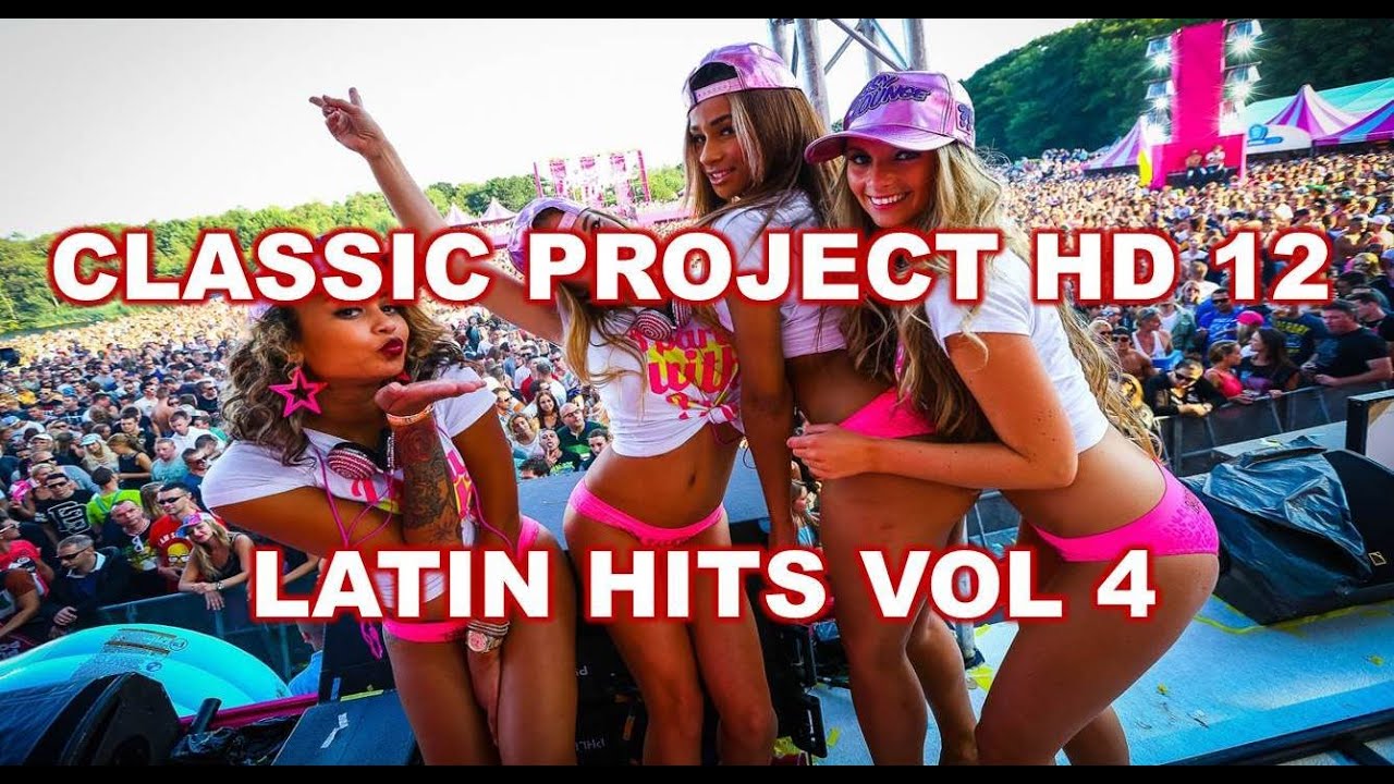 Classic Project HD 12 * Latin Hits Vol 4 * By Nicolas Escobar - YouTube