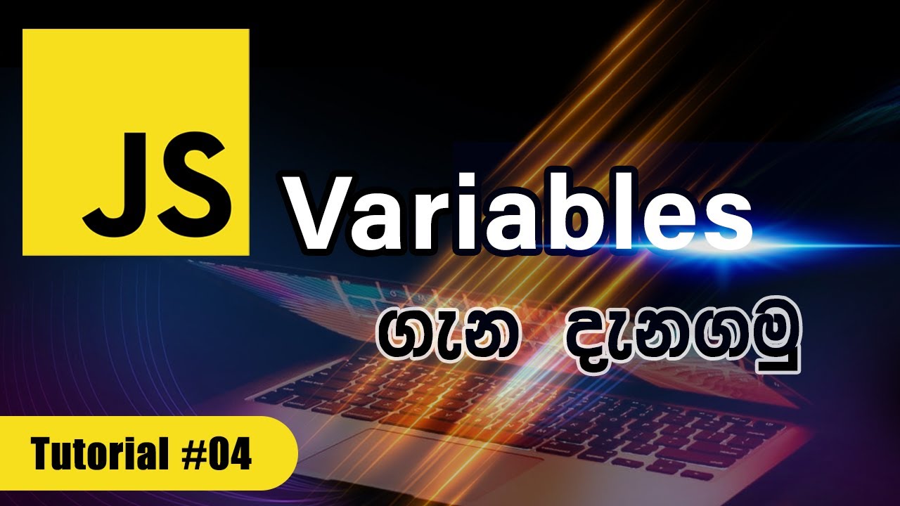How To Create Variables In Javascript Javascript Tutorial 04 In 4978