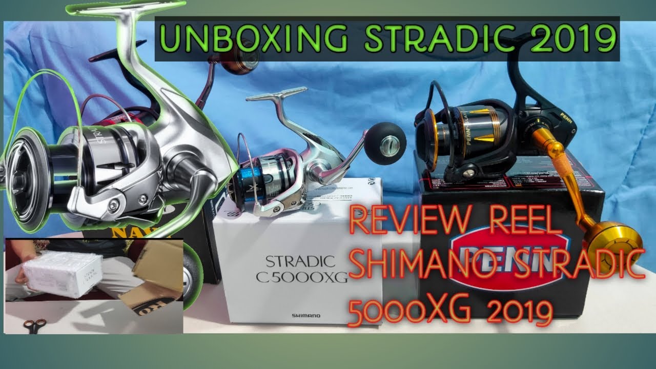 SHIMANO STRADIC 5000 XG 2019 REVIEW & UNBOXING || REEL SHIMANO STRADIC ...