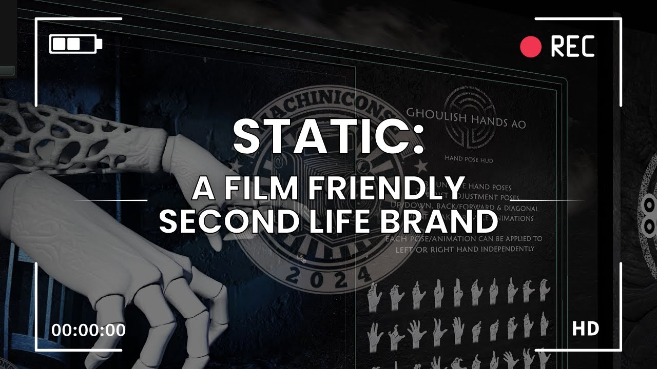 MACHINICON2024 in Second Life - Why STATIC is a MACHINIMA Friendly ...