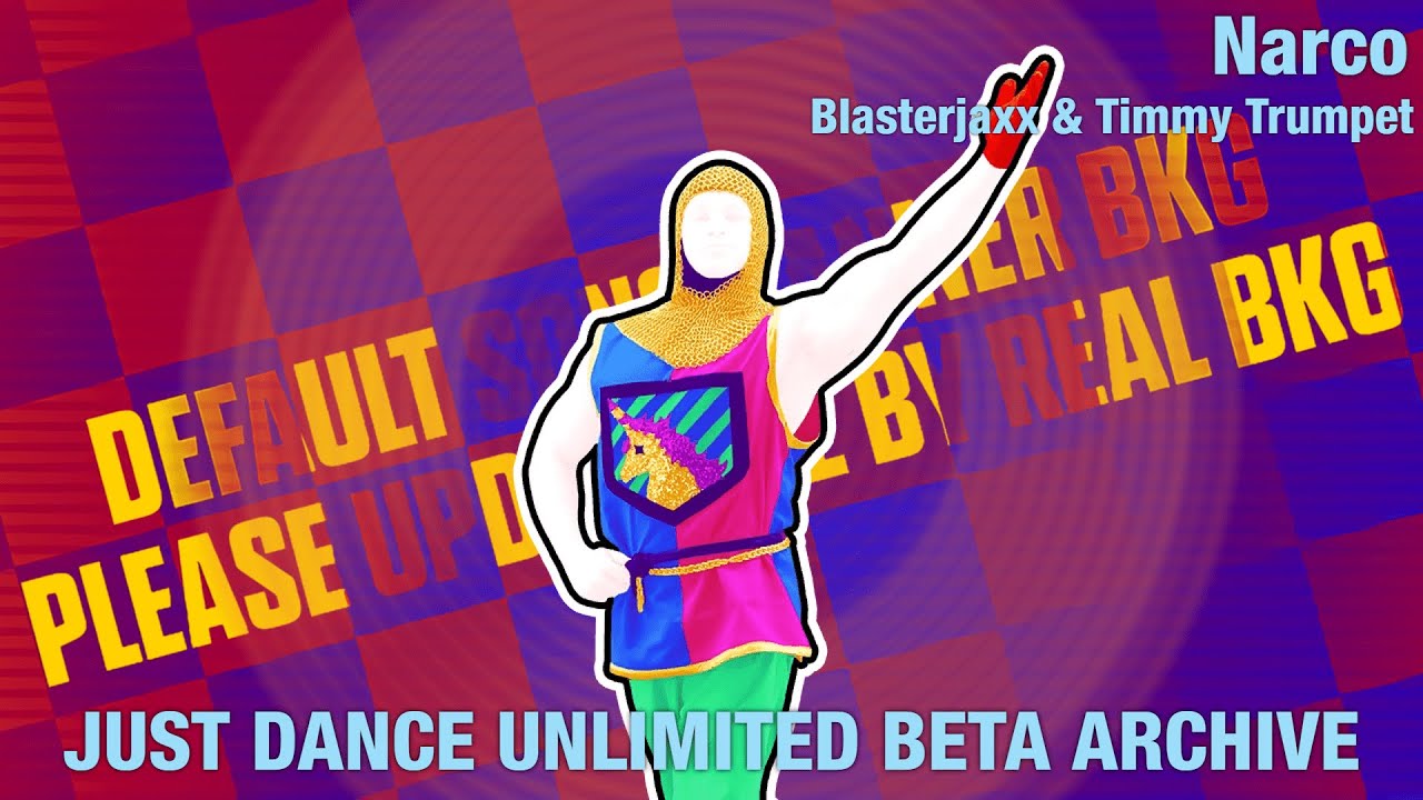 Just Dance Unlimited Beta Archive: Narco by Blasterjaxx & Timmy Trumpet ...