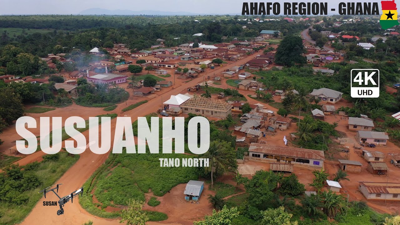 Susuanho Duayaw Nkwanta Aerial View in the Tano North Ahafo Region ...