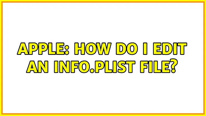Solved Editing Info plist File 9to5Answer solved-editing-info-plist-file-9to5answer
