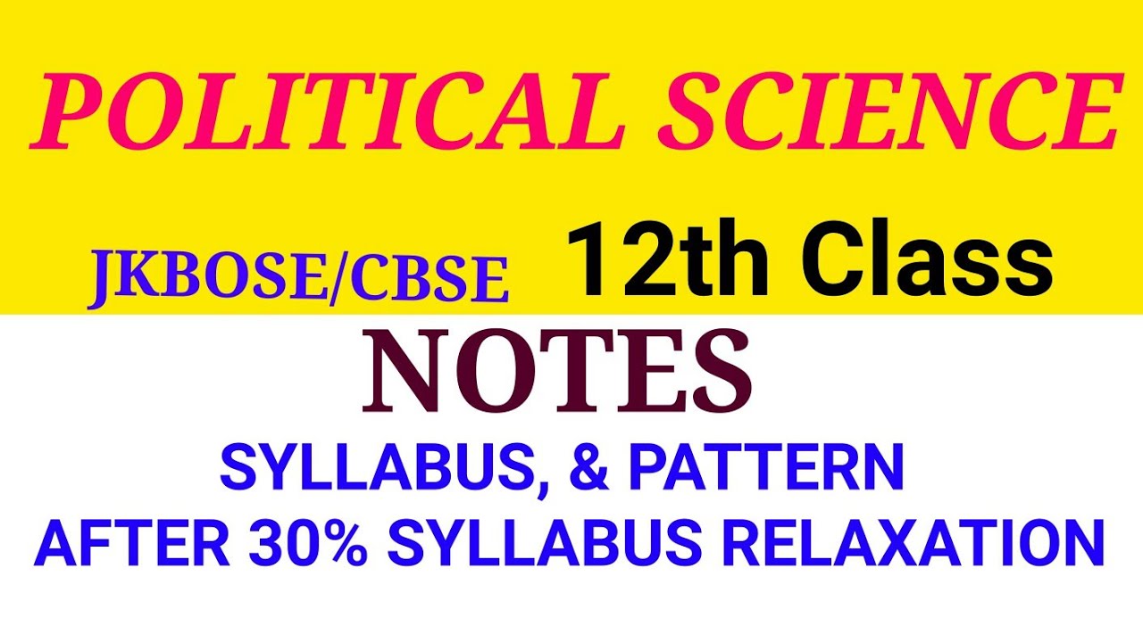 Political Science 12th Class Notes SYLLABUS JKBOSE CBSE YouTube political-science-12th-class-notes-syllabus-jkbose-cbse-youtube
