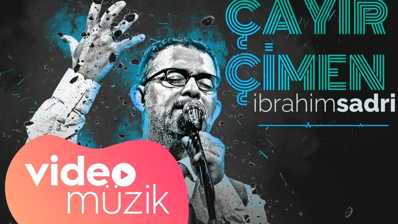 İbrahim Sadri - Çayır Çimen - YouTube