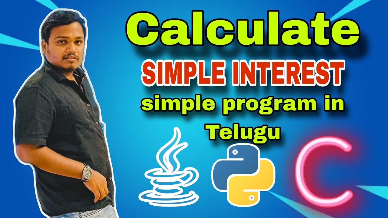 Simpple Intterest Program In Java By Telugu Programming Tutorial Learning Successfully Youtube