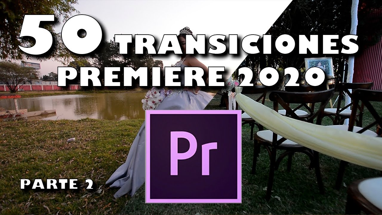 Transiciones Premiere 2020 parte 2 - YouTube