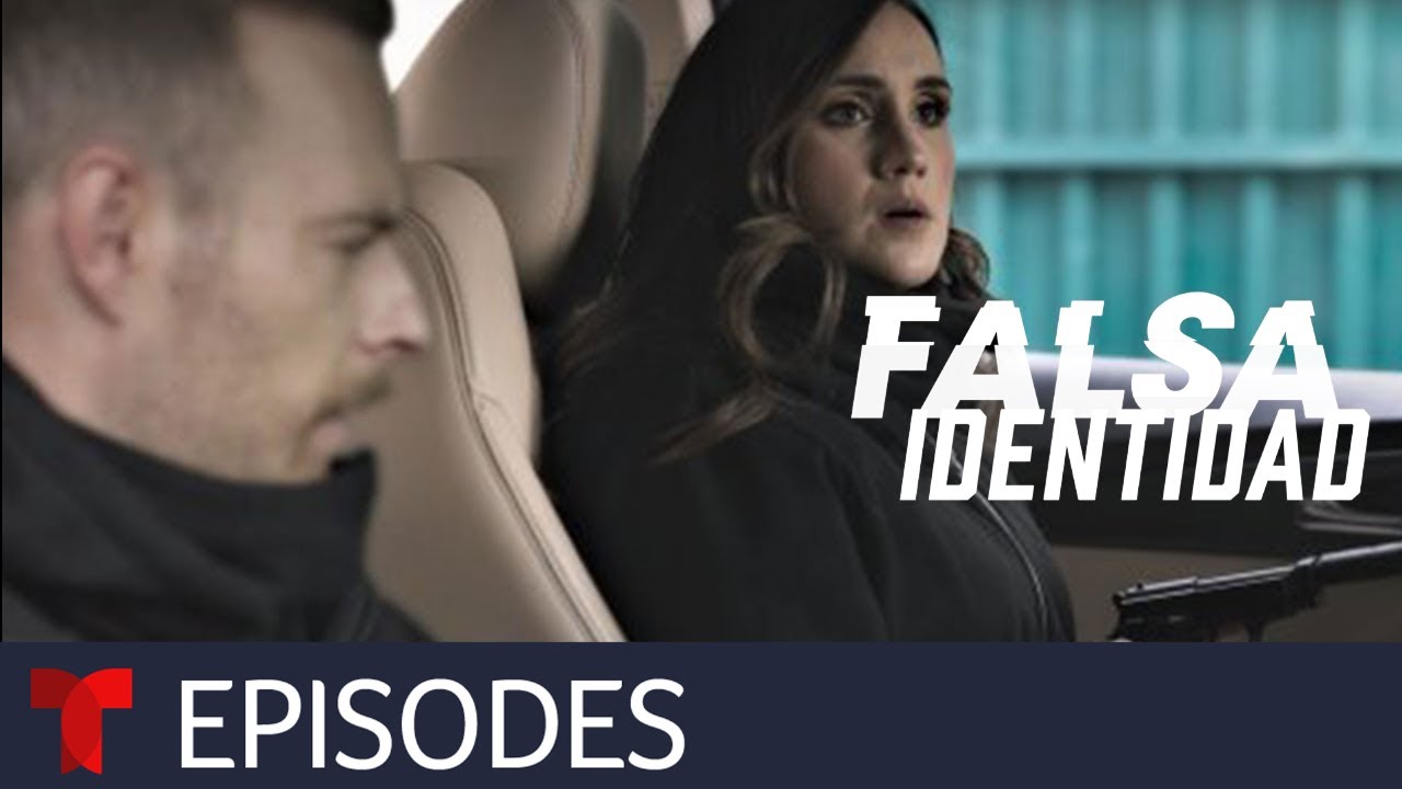 Falsa Identidad 2 | Episode 45 | Telemundo English - YouTube