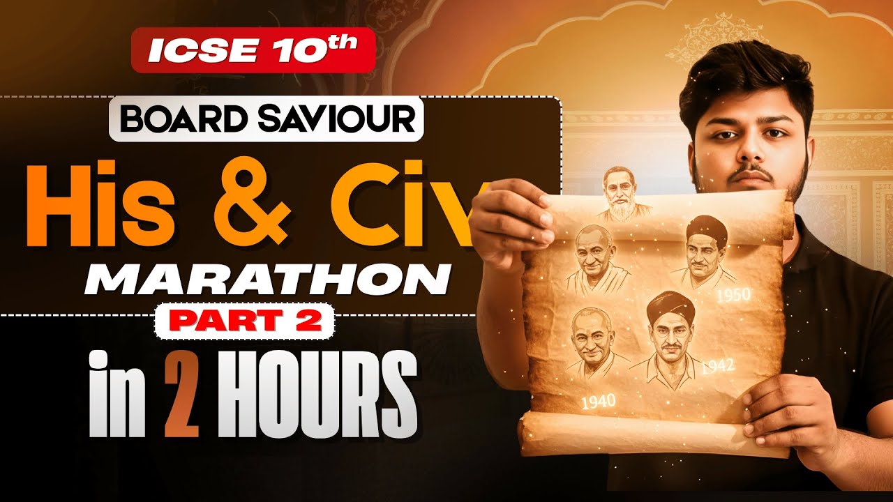 Complete History & Civics in 2 Hours 🤯 | ICSE Class 10 One Shot ...