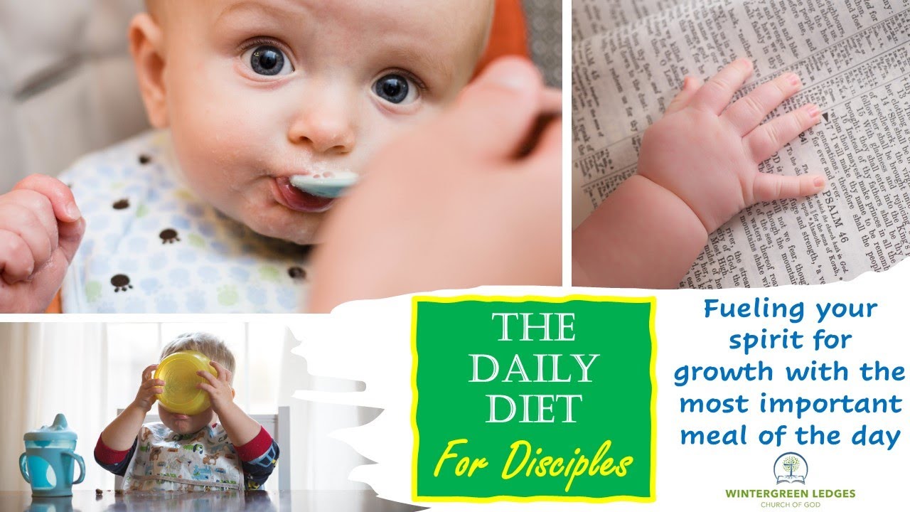The Daily Diet For Disciples- Living in God's Word - YouTube