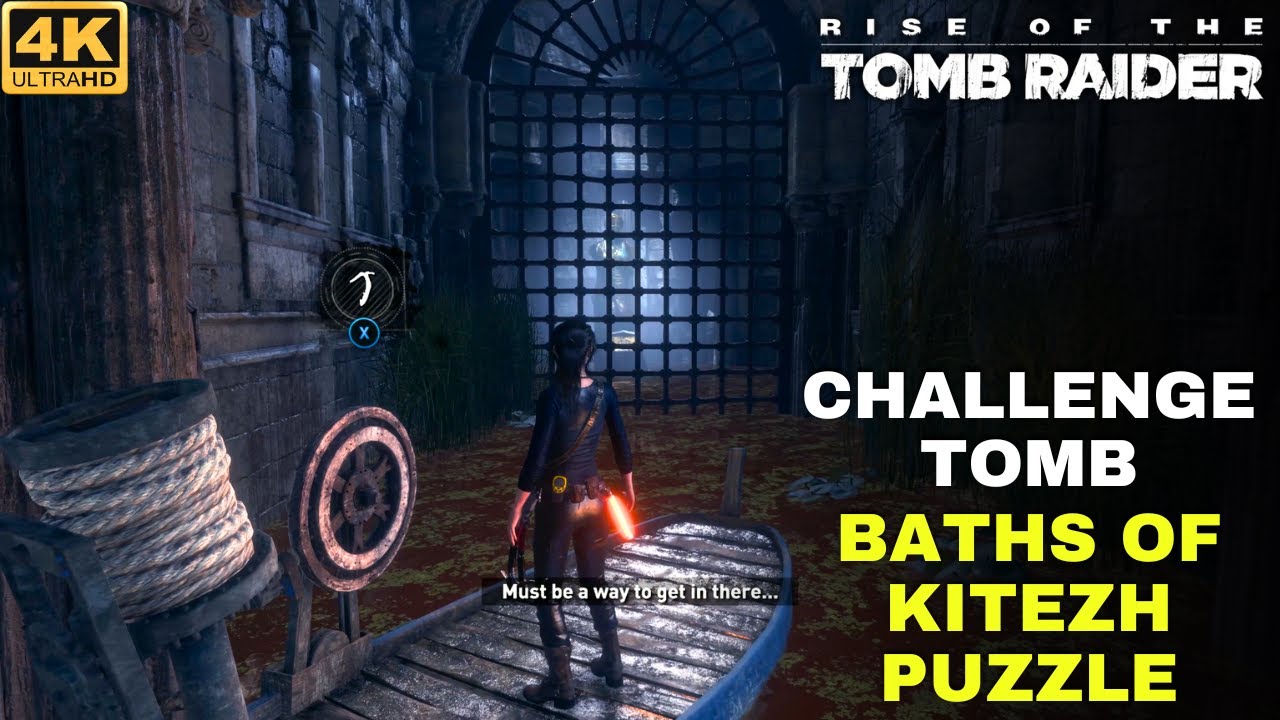 Rise of The Tomb Raider - Baths of Kitezh Challenge Tomb Puzzle ...