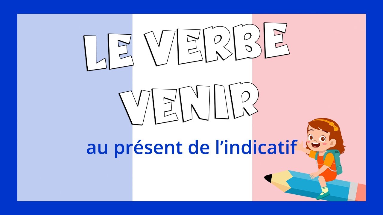 El verbo Venir en presente del indicativo en francés 🚀 | Verbos - YouTube