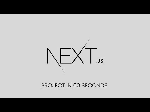 Next.js project in 60 seconds