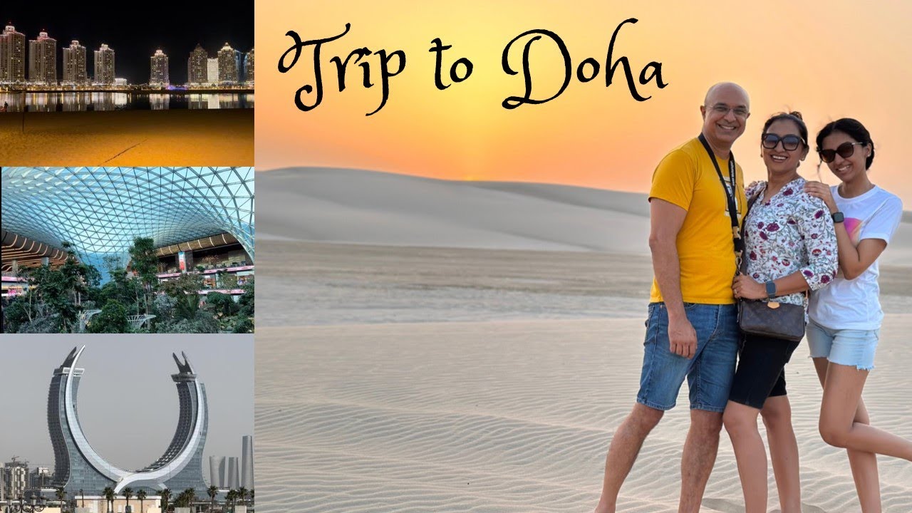 Trip to Doha | Holiday time in Doha | Qatar Travel - YouTube