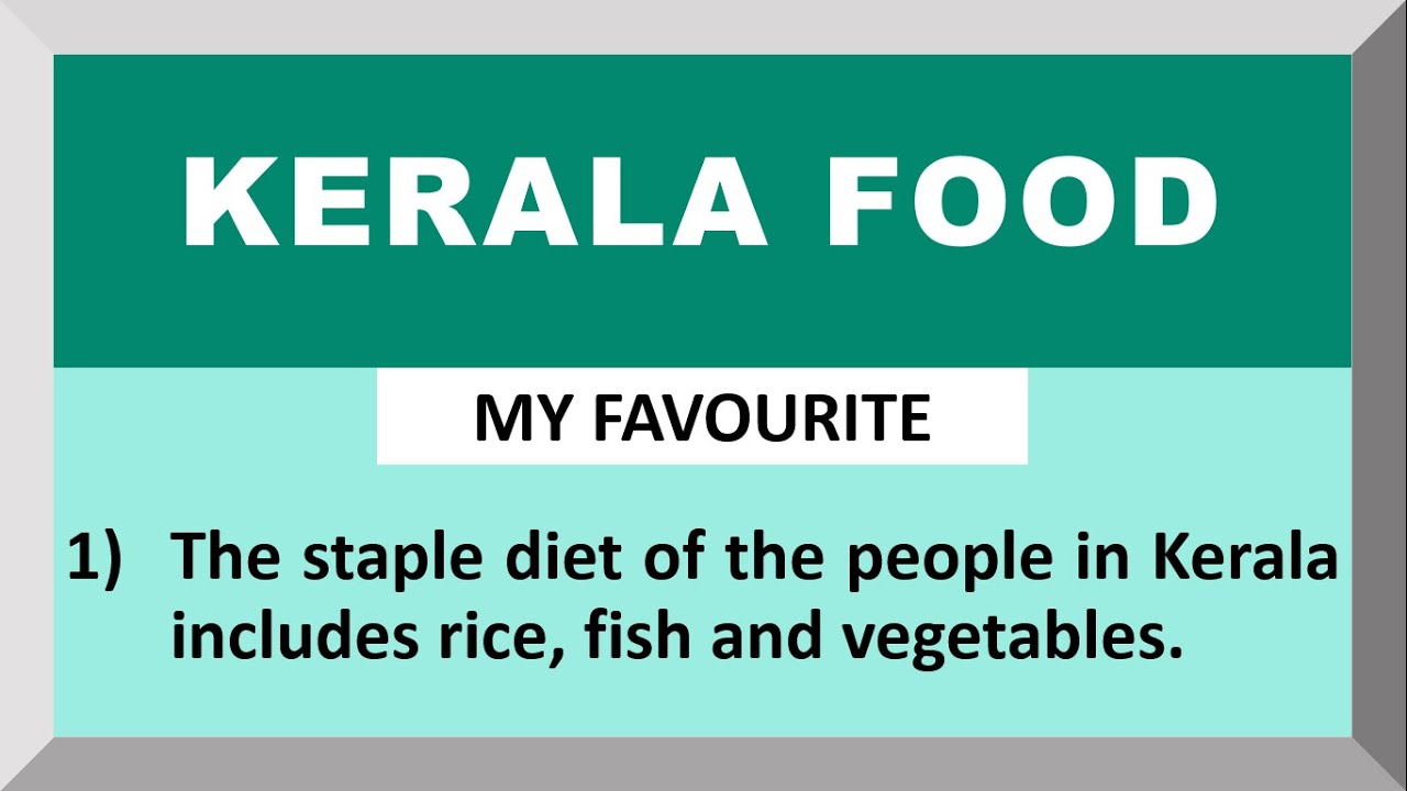 10 Lines On Kerala Food In English Few Lines About Food Of Kerala 10-lines-on-kerala-food-in-english-few-lines-about-food-of-kerala