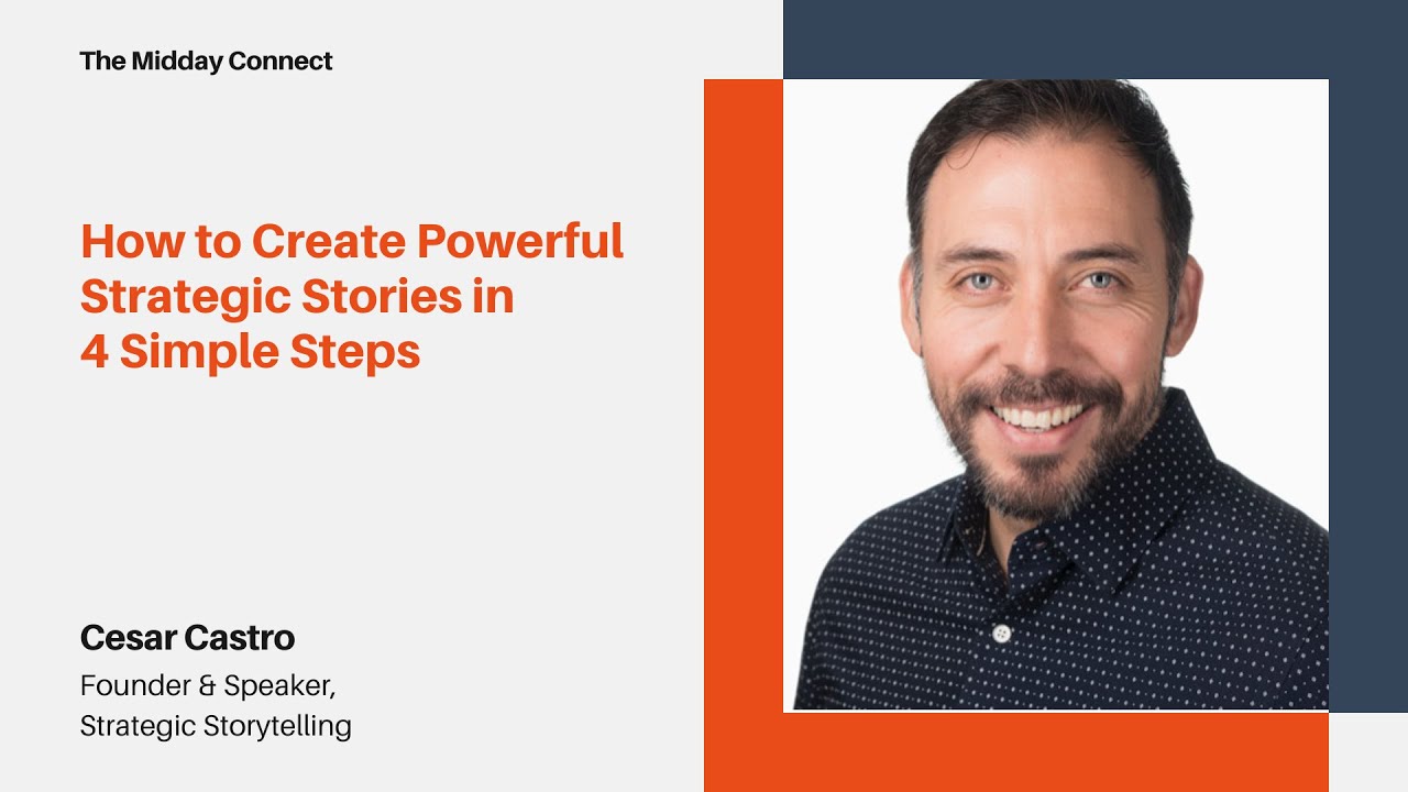 How to Create Powerful Strategic Stories in 4 Simple Steps by Cesar ...