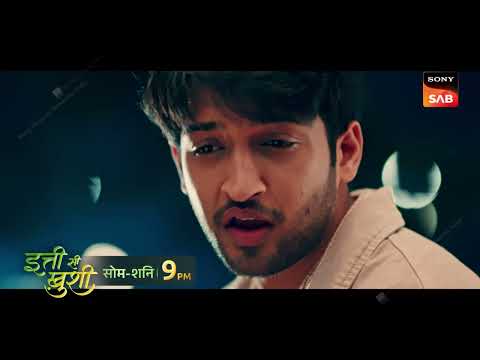 Itti Si Khushi | Mon – Sat, 9 PM