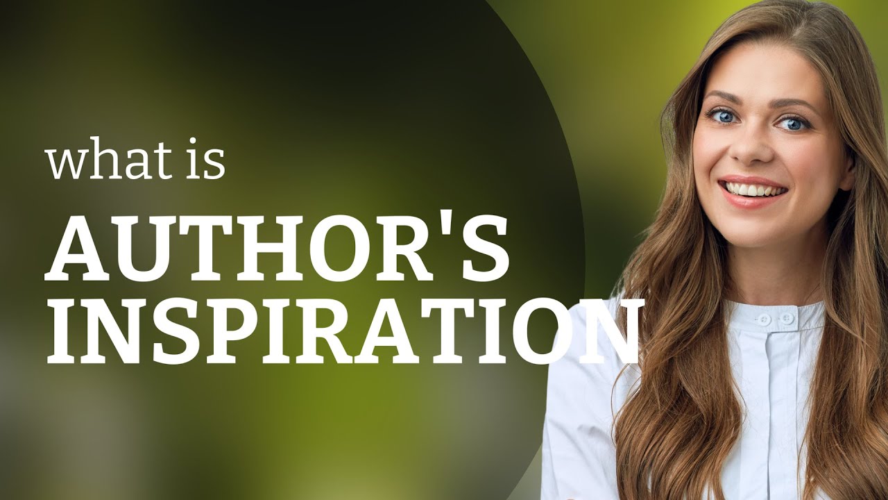 Unlocking Creativity: Understanding an Author's Inspiration - YouTube