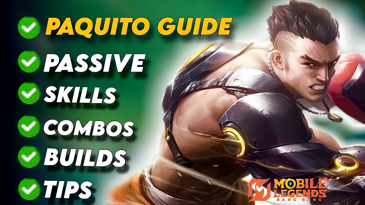 How to play Paquito in Mobile Legends | Best Build, Skills, Combos ...