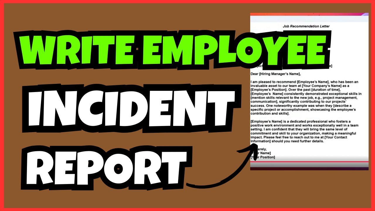 How to Write an Employee Incident Report Letter | Step-By-Step Guide ...