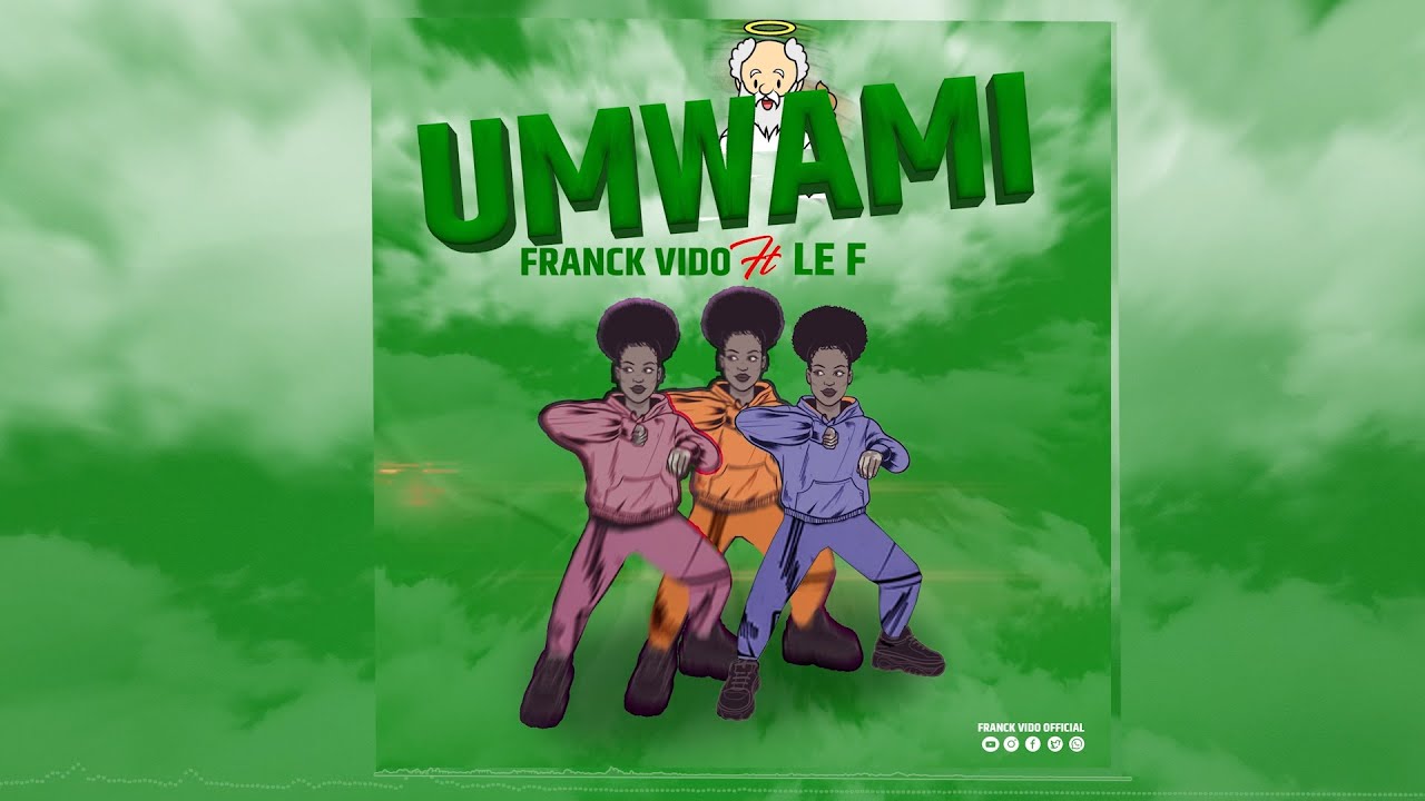 Franck Vido - UMWAMI ft LE F (Official Audio) - YouTube