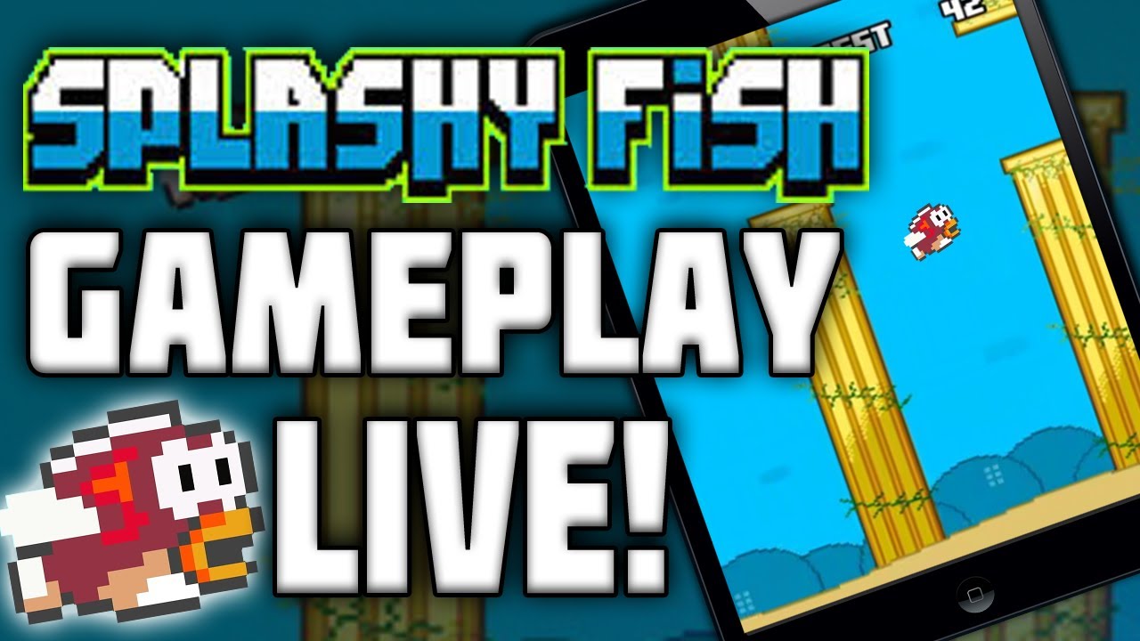 Flappy Bird Lives On In SPLASHY FISH!! A Wannabe/Replica Of Flappy Bird! (Live Gameplay) - YouTube