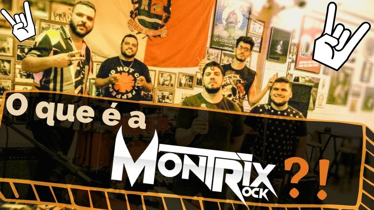 🎸🤘 O que é a Montrix Rock?! - YouTube