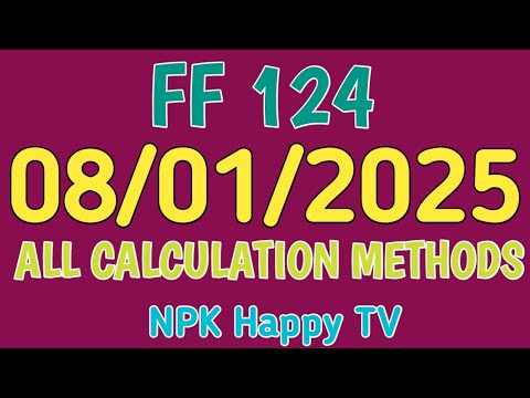 FF 124 Calculation Methods|| 8/1/2025 Fifty Fifty FF 124 All ...