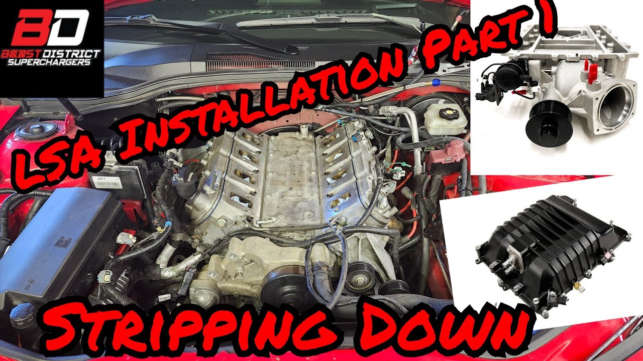 Part 1 Camaro SS LSA Installation Boost District 5th Gen Install How ...