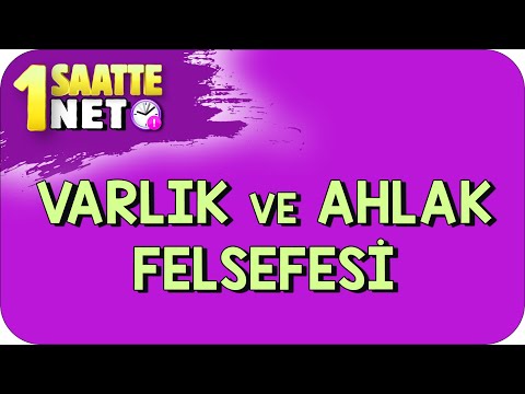 TYT Felsefe Varlık ve Ahlak Felsefesi Konu Anlatımı #kamp2023