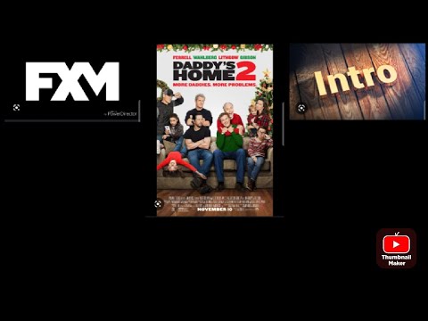 Daddy's Home 2 - FXM Intro - YouTube