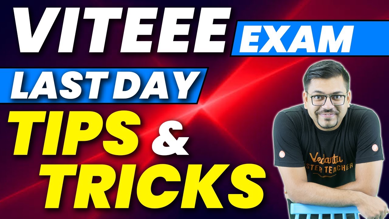 VITEEE 2023 Exam Strategy | Last Day Tips and Tricks | Score 100 ...