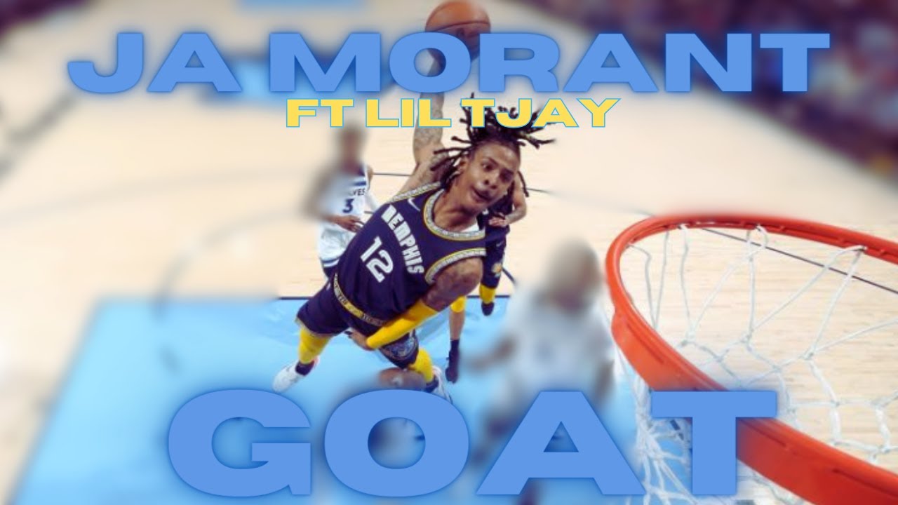 Ja Morant - Goat ft. lil tjay (NBA EDIT) - YouTube