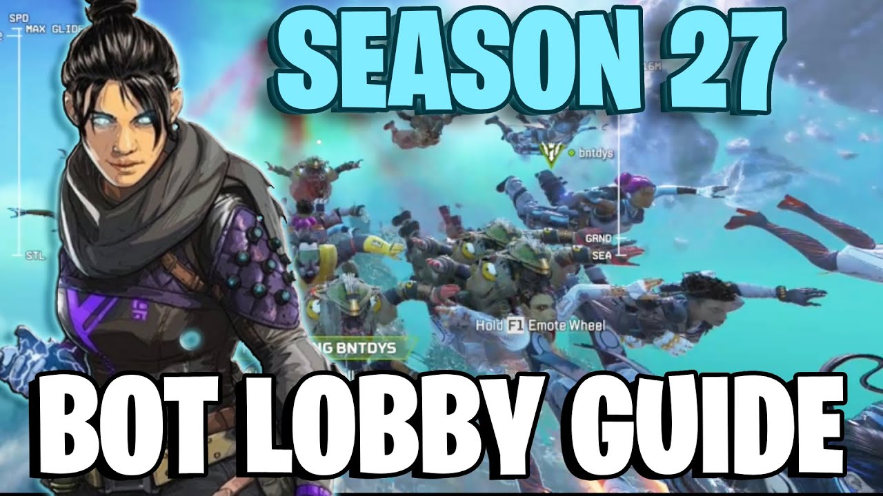 S27 Apex Bot Lobby Guide *EASY 20B 4K DMG BADGES* - YouTube