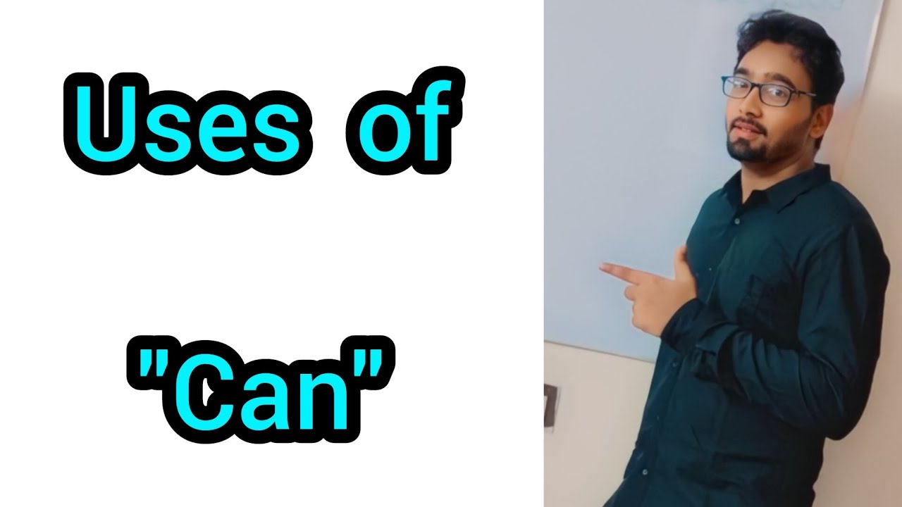 LESSON - 119: Uses of "Can".(expressing ability). - YouTube