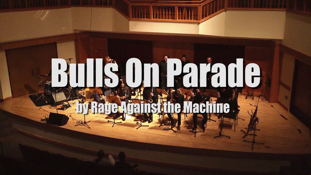 Bulls On Parade (Big Band) - YouTube