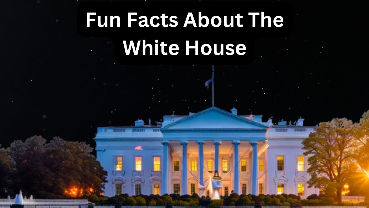 Fun Facts About The White House - YouTube