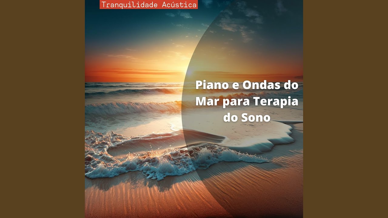 Evolução da Cura (Sons do Mar) - YouTube