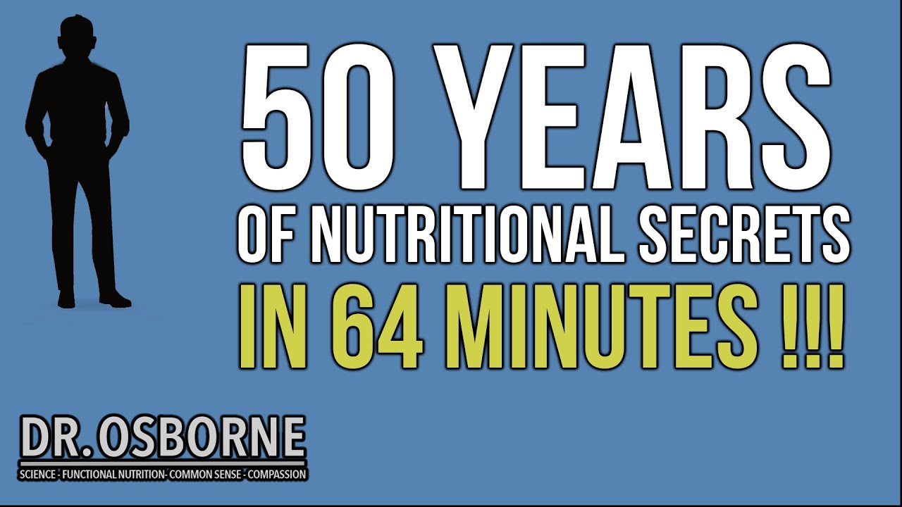 Famous Doctor Condenses 50 Years of Nutritional Secrets Into 64 Minutes ...