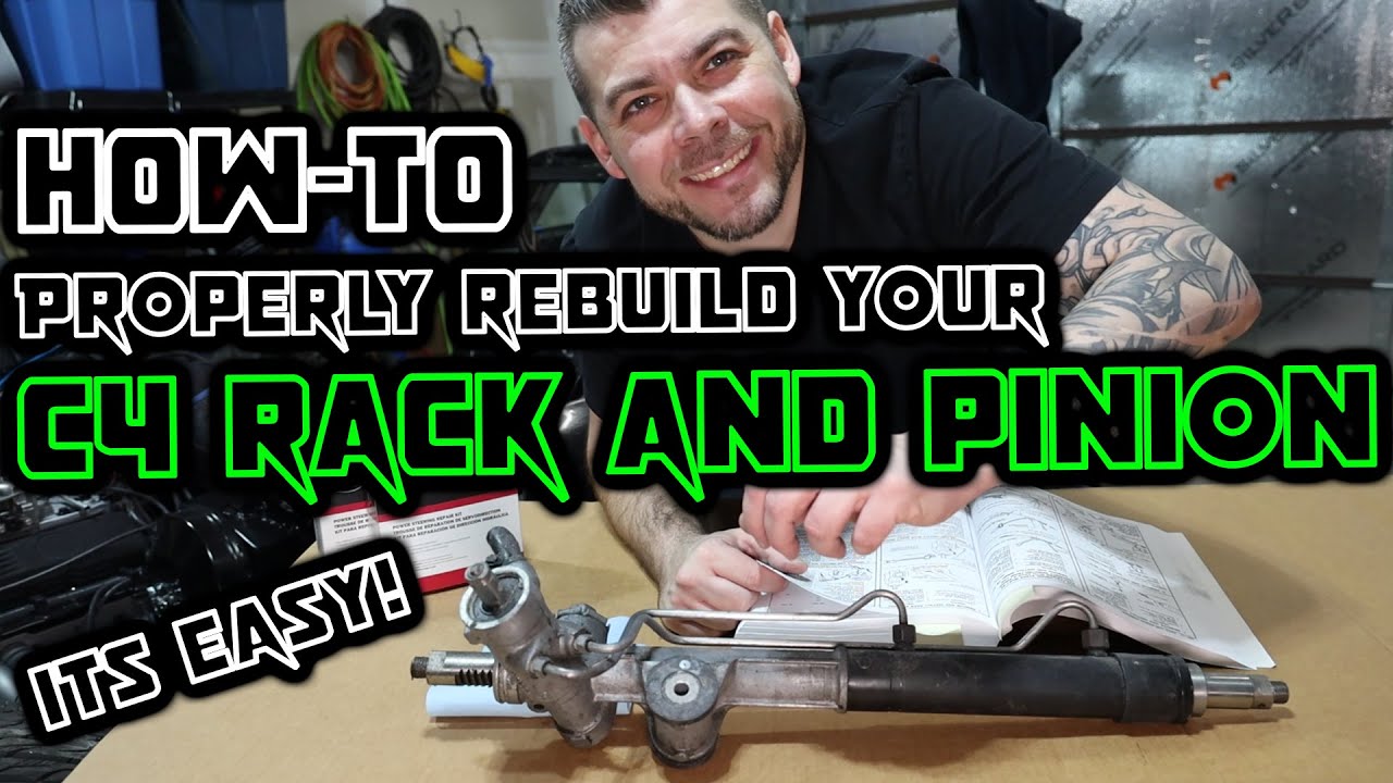 DIY! - REBUILD YOUR 1984-1987 C4 CORVETTE RACK AND PINION YOURSELF ...