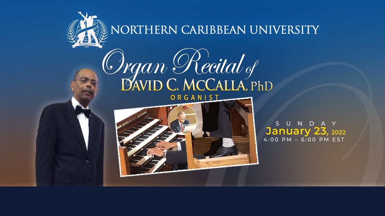 Organ Recital of David C. McCalla, PhD - YouTube