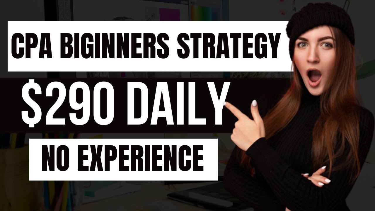 CPA Best Strategy For Beginners | Make $290 Daily With Free Viral Clips ...