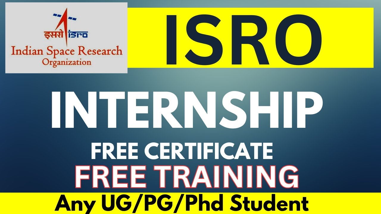 ISRO Internship 2024 Official Announcement | ISRO Off Campus Hiring ...