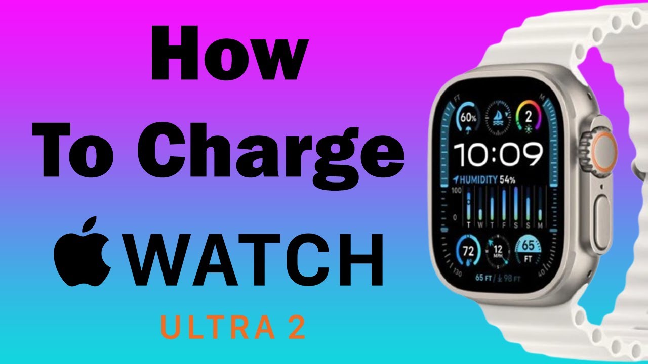 How to charge Apple Watch Ultra 2 how to charge - YouTube